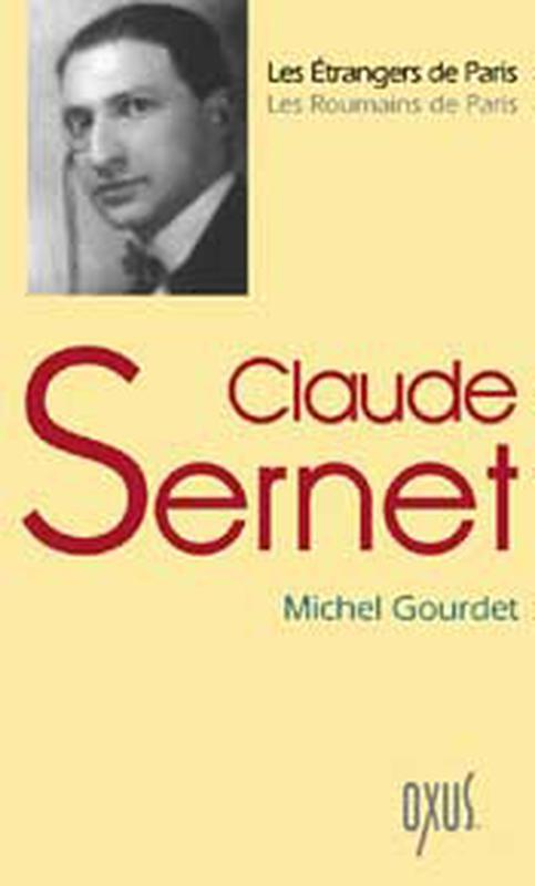 Claude Sernet - - Michel Gourdet (EAN13 : 9782848980492) | Éditions Oxus